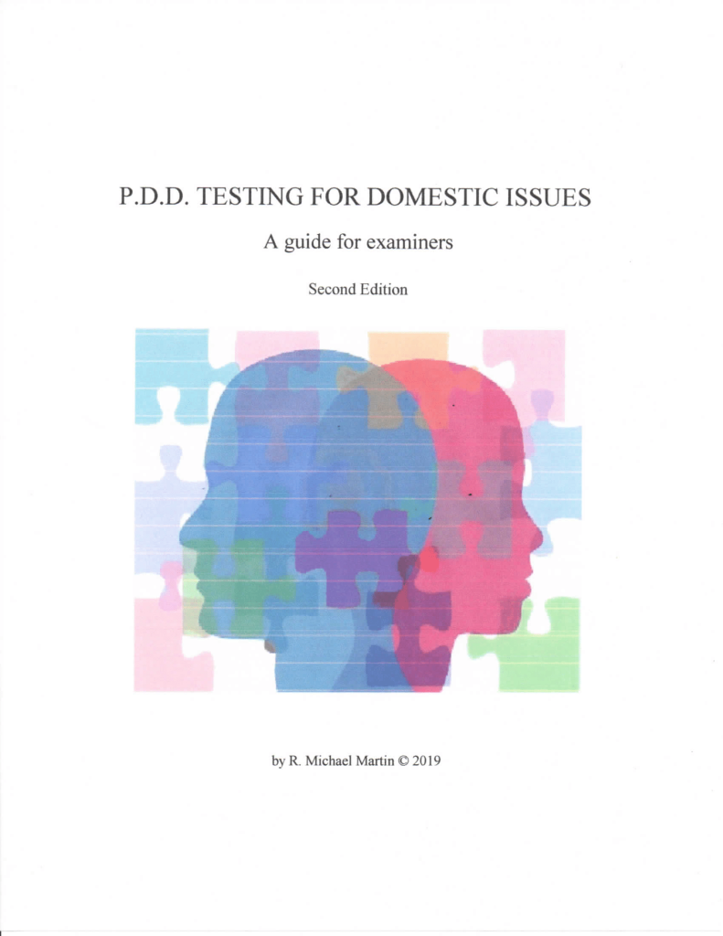 PDD Testing for Domestic Issues - A Guide for Examiners
